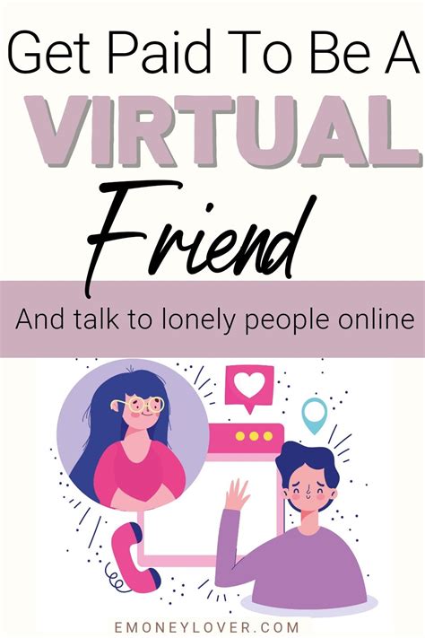 Get Paid To Be A Virtual Friend Online Friends Easy Money Online