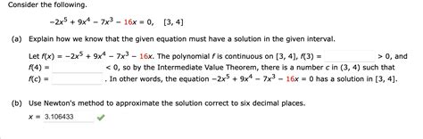 Solved Consider The Following −2x5 9x4−7x3−16x 0 [3 4] A