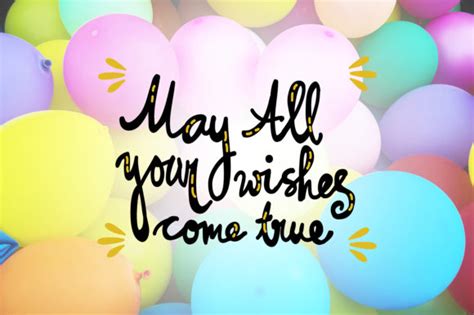 May All Your Wishes Come True Quotes Gráfico Por Wienscollection