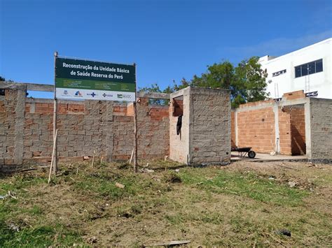 Prefeitura Retoma Construção Da Ubs Reserva Do Peró E Inicia Reforma De