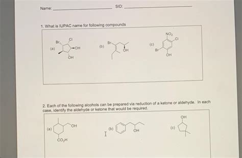 Solved Name Sid 1 What Is Iupac Name For Following