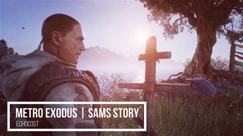 Metro Exodus Sams Story Walkthrough Part 6 Youtube