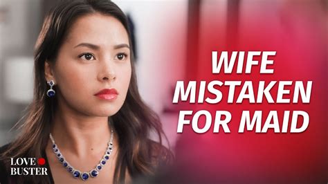 Wife Mistaken For Maid Lovebustershow Youtube