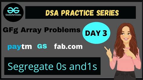 dsa practice question segregate 0s and 1s array practice question