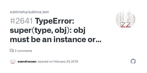 typeerror super type obj obj must be an instance or