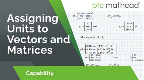 assigning units to vectors and matrices in mathcad prime youtube