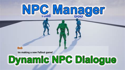 npc manager dynamic npc dialogue preview radiant ai youtube