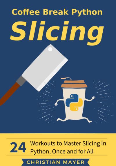 coffee break python slicing finxter