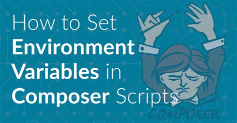 how to set environment variables in composer scripts matthew setter