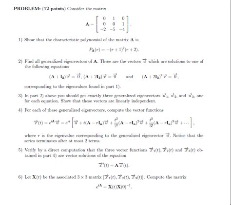 Solved Consider The Matrix A [0 1 0 0 0 1 2 5 4 1]
