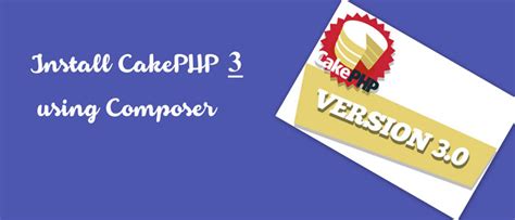cakephp installation in windows greenwayindian