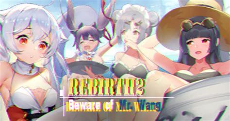 rebirth beware of mr wang game gamegrin