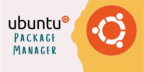 ubuntu package manager all about dpkg and apt linuxfordevices