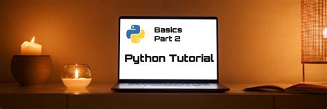 python tutorial for beginners part 2 cyber connaught