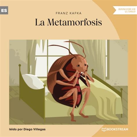 La Metamorfosis Versión íntegra Audiolibro Franz Kafka Storytel