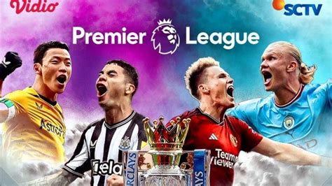 Jadwal Liga Inggris Pekan Ini Siaran Langsung Sctv Arsenal Vs