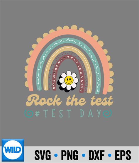 Testing Day Svg Rock The Test Motivational Testing Day For Teachers