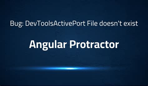 devtoolsactiveport file doesn t exist