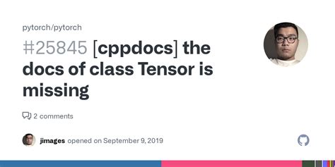 [cppdocs] the docs of class tensor is missing · issue 25845 · pytorch
