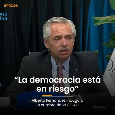 Infobae On Twitter Alberto Fernández Abrió La Cumbre De La Celac “la