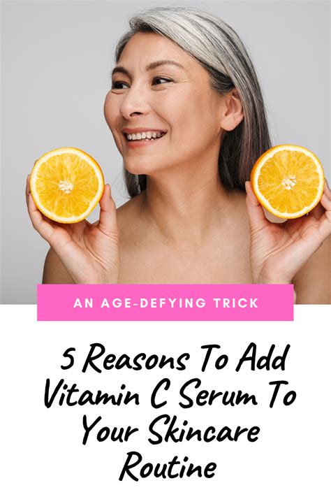 5 Reasons To Add Vitamin C Serum To Your Skincare Routine Skin Tight