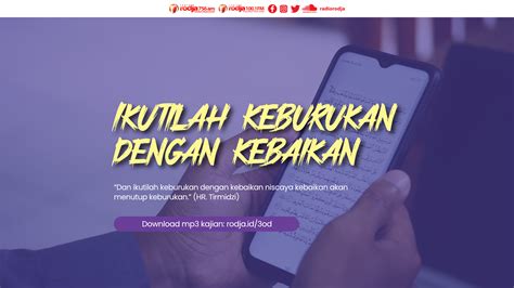 Ikutilah Keburukan Dengan Kebaikan Radio Rodja 756 Am