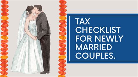 Checklist For Newly Married Couples Tax Year 2023 Guide Markets Today Us