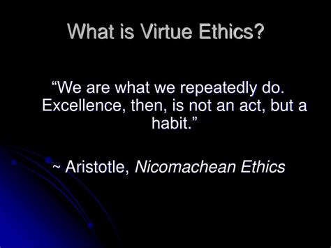 Ppt Lecture 4 Virtue Ethics And Introduction To Natural Law Theory