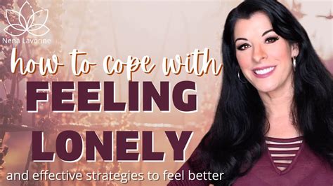 How To Stop Feeling Lonely Coping With Loneliness And Isolation
