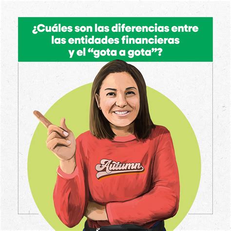 Diferencias Entre Entidades Financieras Y El “gota A Gota” Pesos Pensados