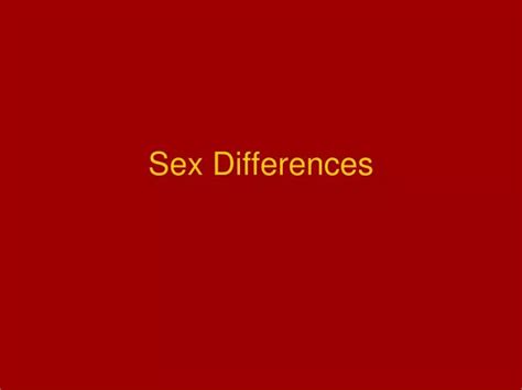 Ppt Sex Differences Powerpoint Presentation Free Download Id 351444
