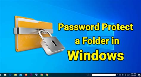 5 ways to password protect a folder in windows 10 step by step