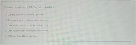 Solved Which Of The Following Is True Of The Conjugation
