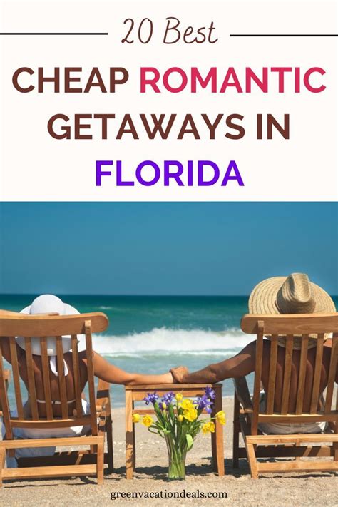Top 20 Best Romantic Getaways In Florida On A Budget Cheap Romantic