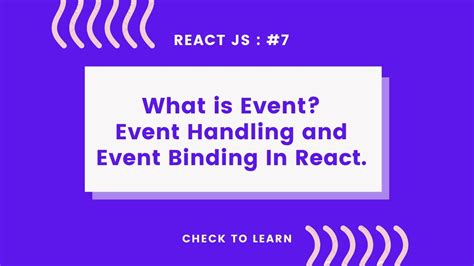event handling in react event binding in react react js tutorial