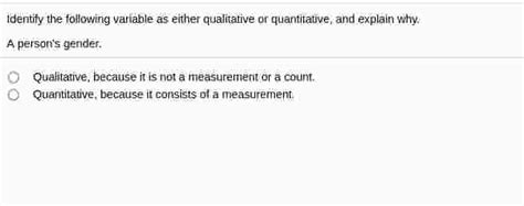 solved identify the following variable as either qualitat