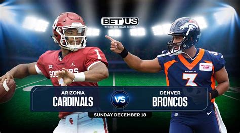 Cardinals Vs Broncos Prediction Odds And Picks Dec 18