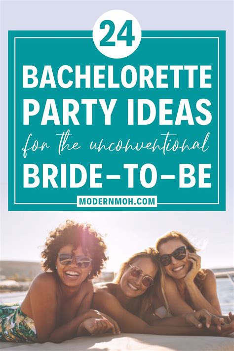 24 Bachelorette Party Ideas For The Unconventional Bride Bachelorette
