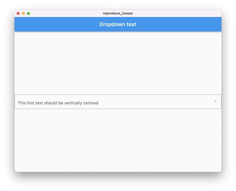 dropdownbuttonformfield s hinttext is not vertically centered if items