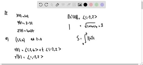 Solved A Find The Arc Length Parametrization Of The Line X 1 T Y 3 2