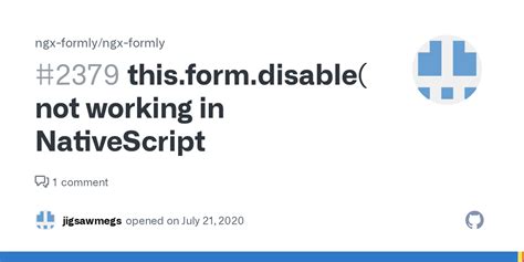 this form disable not working in nativescript · issue 2379 · ngx