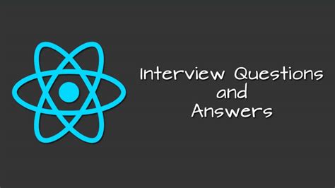 react interview questions and answers