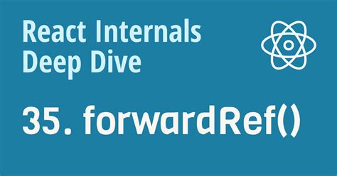 how forwardref works internally in react