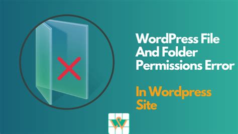 wordpress file and folder permissions error how to fix