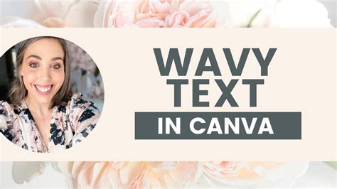 how to create wavy text in canva youtube