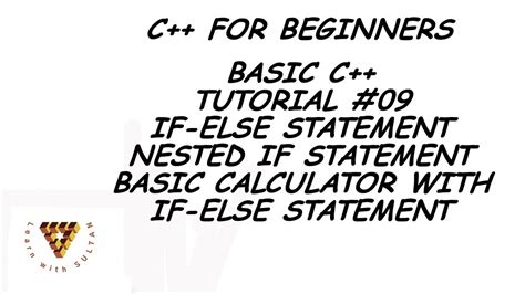 beginner basic c tutorial 9 nested if statement if