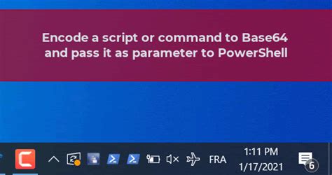 encode a script or command to base64 and pass it as