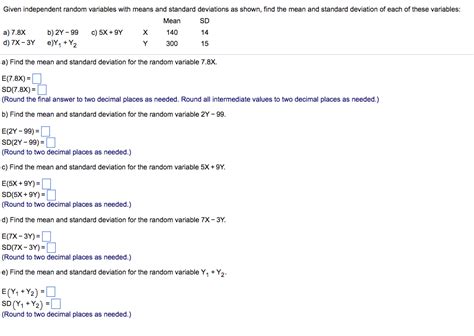 solved given independent random variables with means and