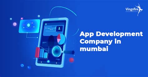 Top App Development Company In Mumbai Ll 2023 India Ll Vingsfire