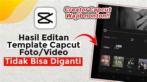 Hasil Editan Template Capcut Tidak Bisa Diganti Begini Cara Yang